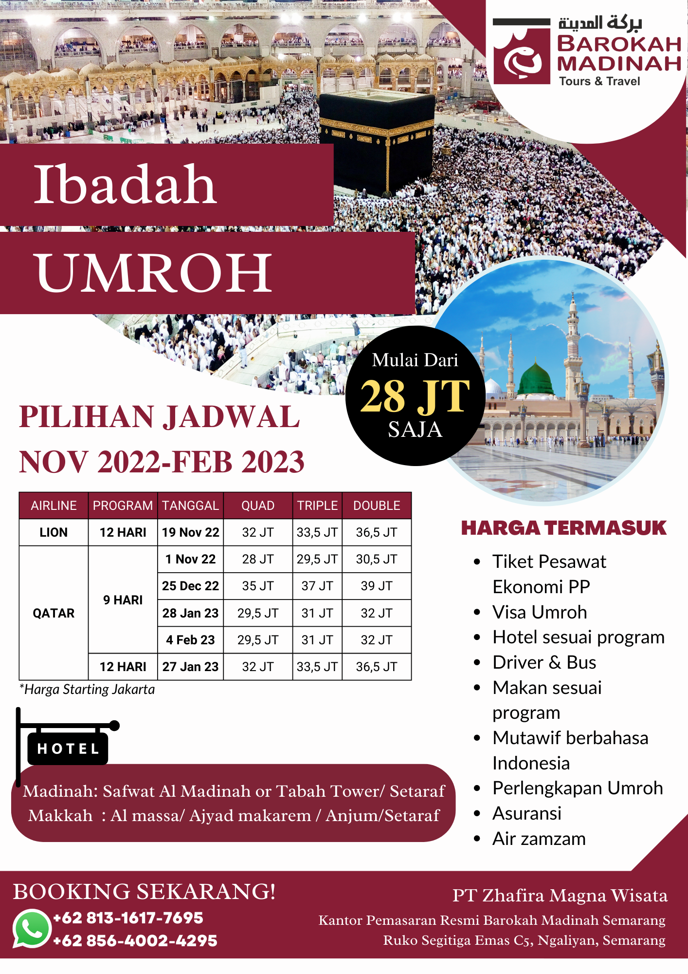 Umroh bersama Barokah Madinah Semarang – MAJESTY NUSANTARA TRAVEL